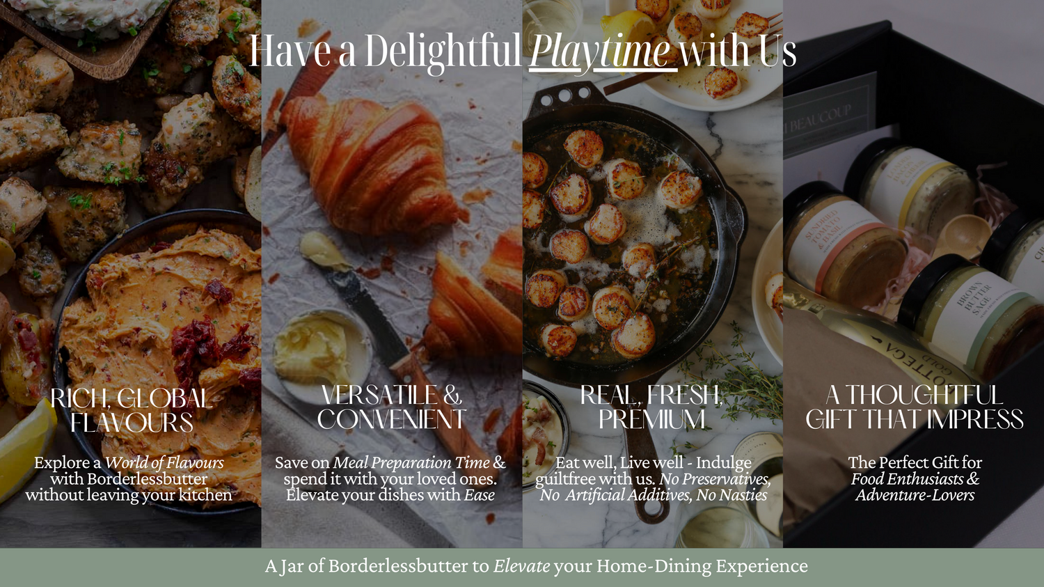 BORDERLESSBUTTER | Elevating Meals, Spreading Joy